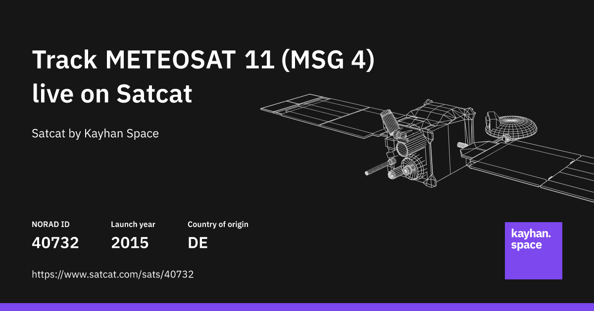Track METEOSAT 11 (MSG 4) (NORAD ID: 40732) live with Satcat